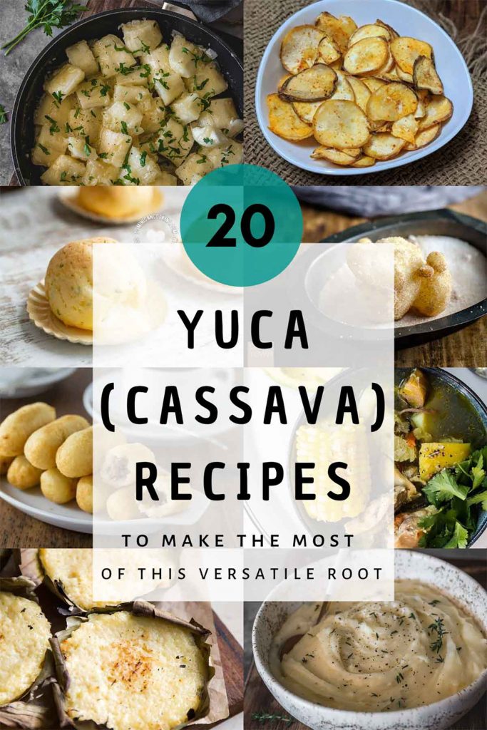20 Yuca (Cassava) Recipes To Make The Most Of This Versatile Root